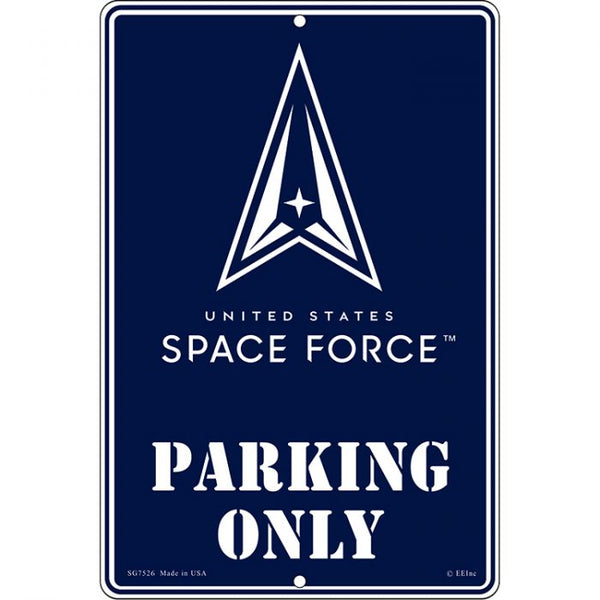 Space Force Parking Sign - Hi Army Museum Society Store